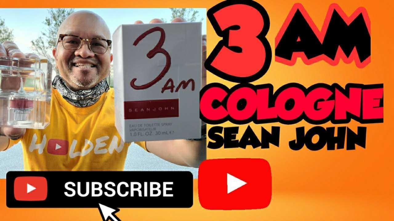 3 AM COLOGNE by SEAN JOHN - YouTube