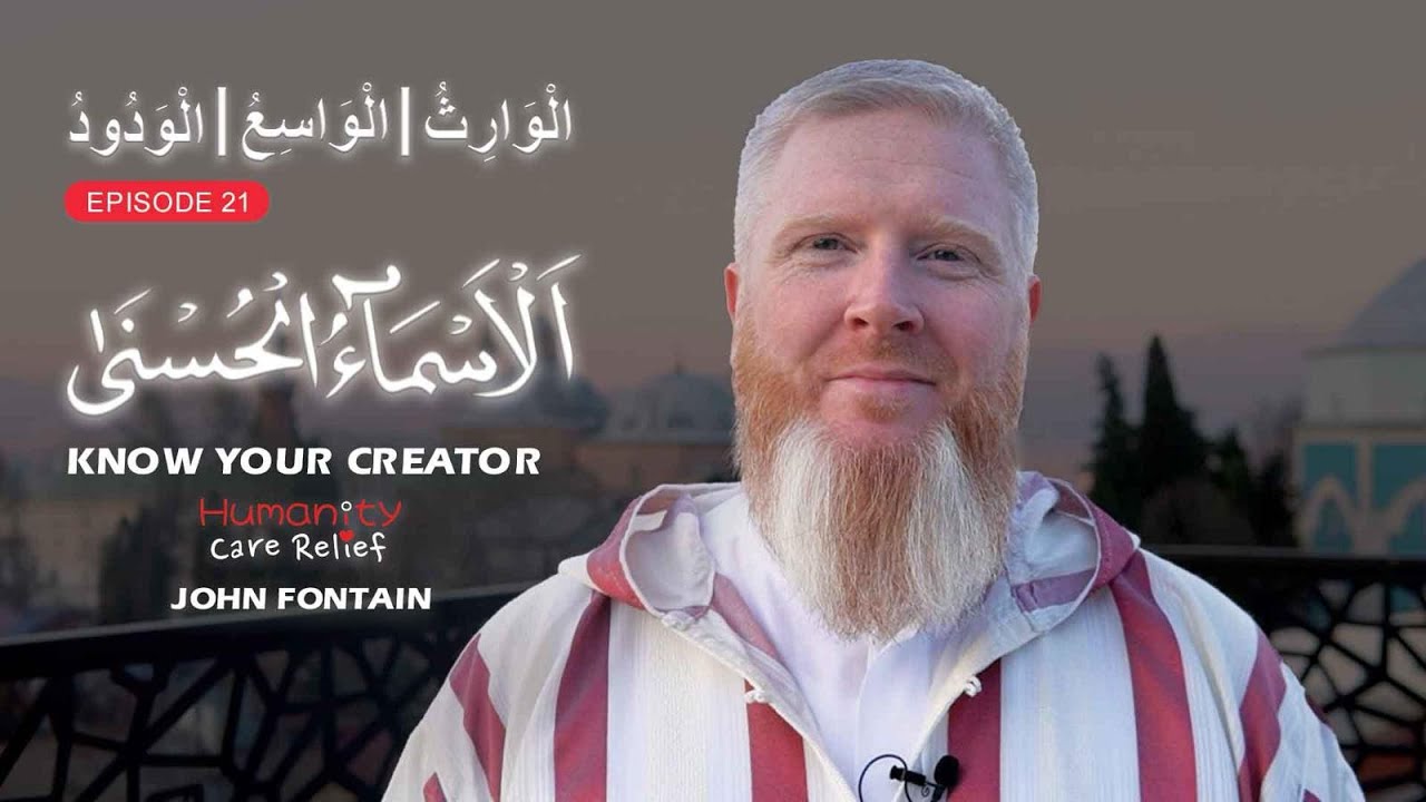 99 Names EP21 - Al-Warith, Al-Waasi', Al-Wadood - YouTube