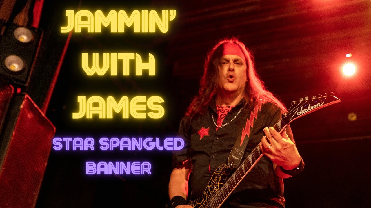 Jammin' With James Star Spangled Banner 2024 - YouTube