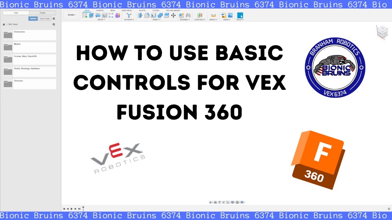 How to Use Basic controls for Vex Fusion 360 - YouTube
