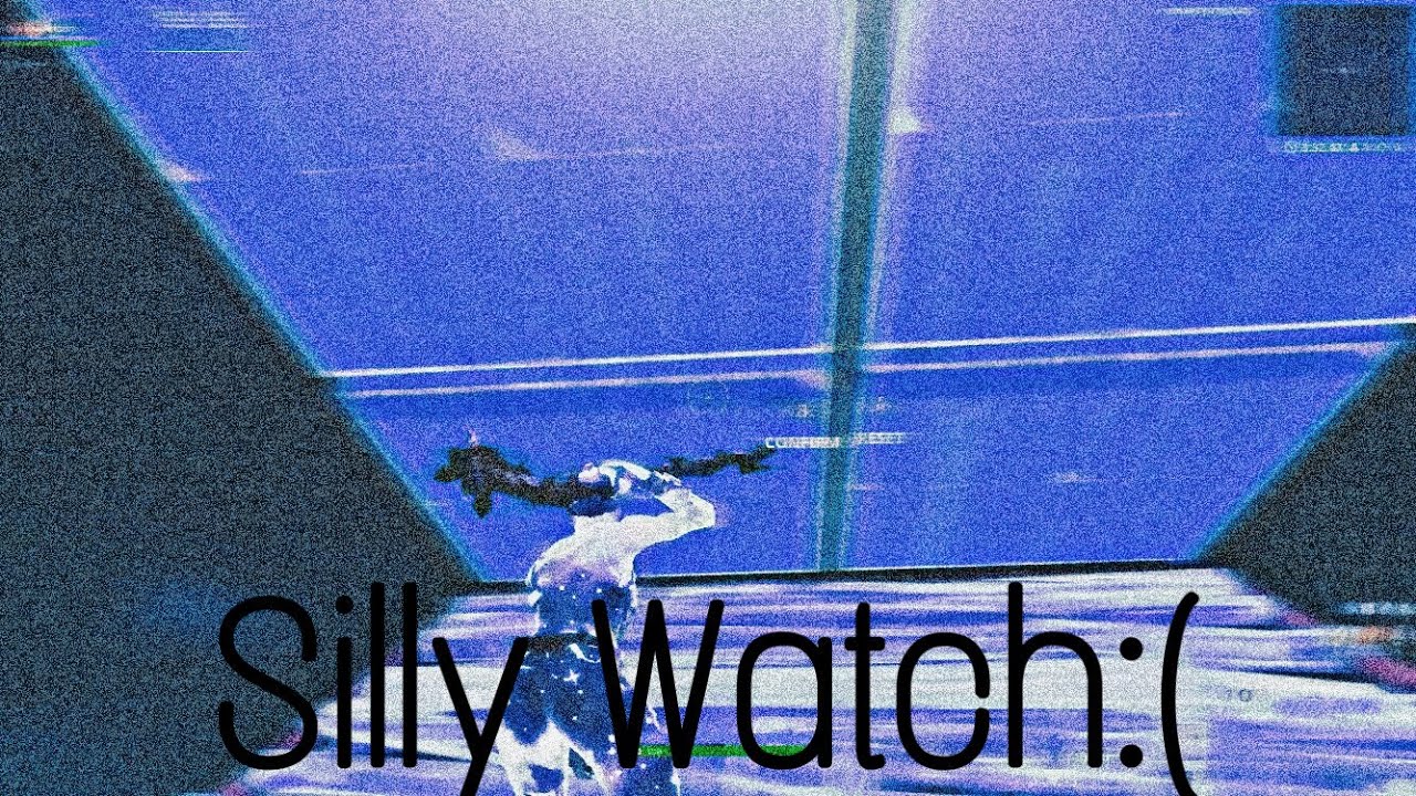 Silly Watch(Fortnite montage) - YouTube