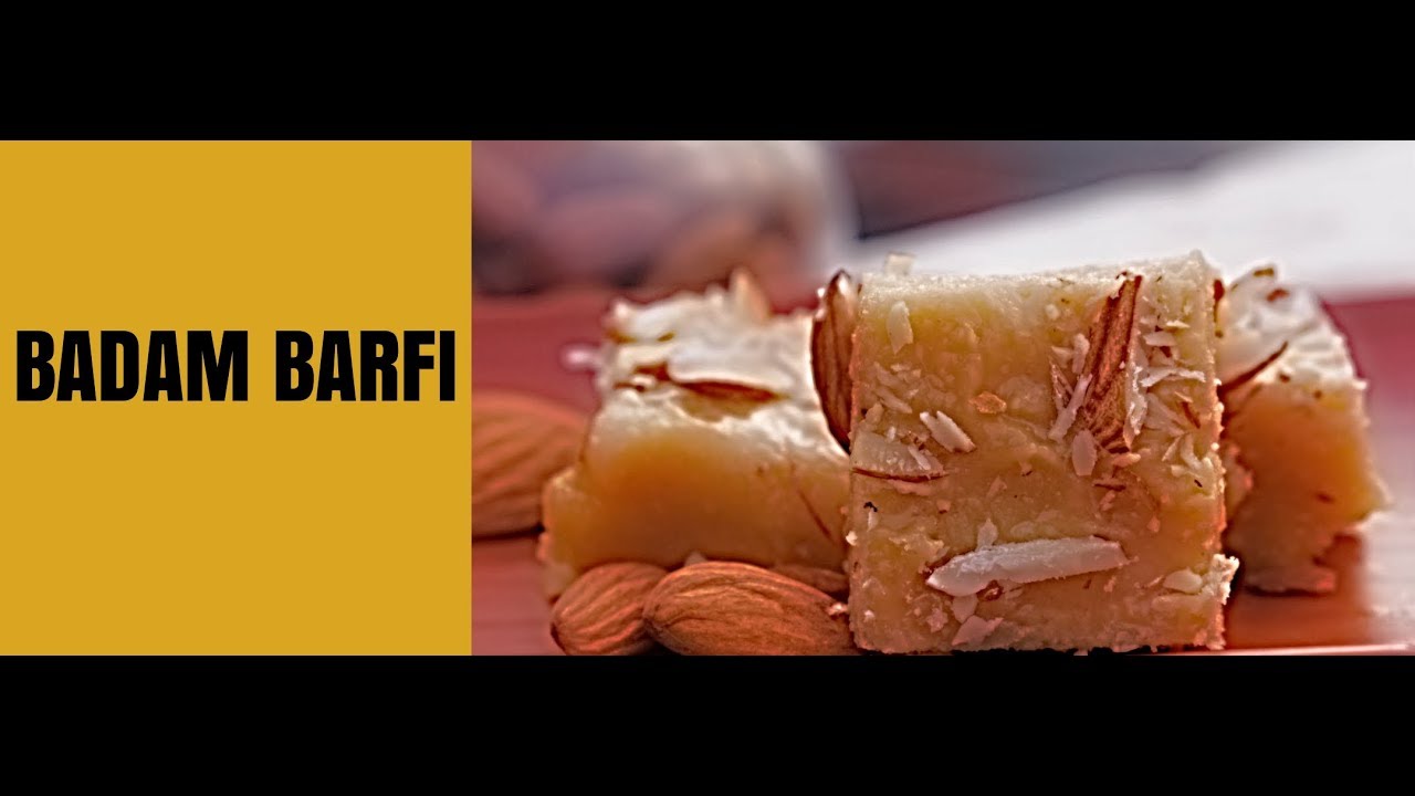 Badam Burfi Recipe - Almond Burfi Recipe - Badam Katli Recipe - YouTube