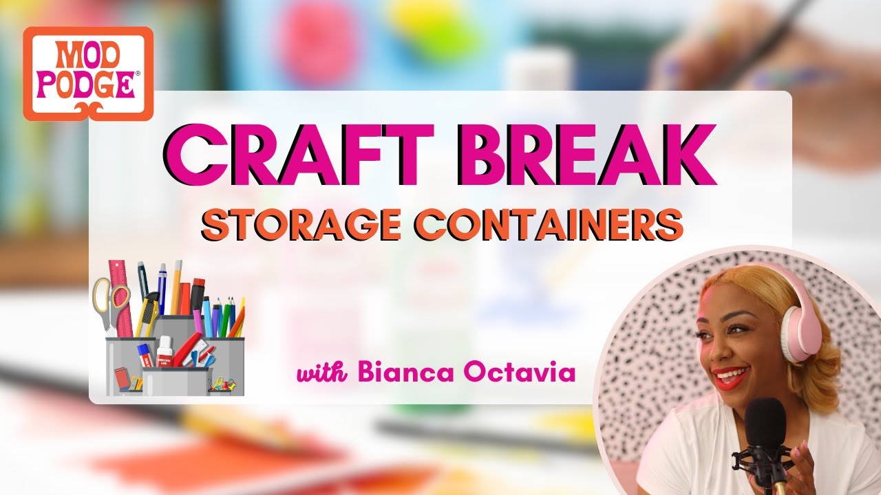 Learn How to Craft Storage Containers With Mod Podge! - YouTube