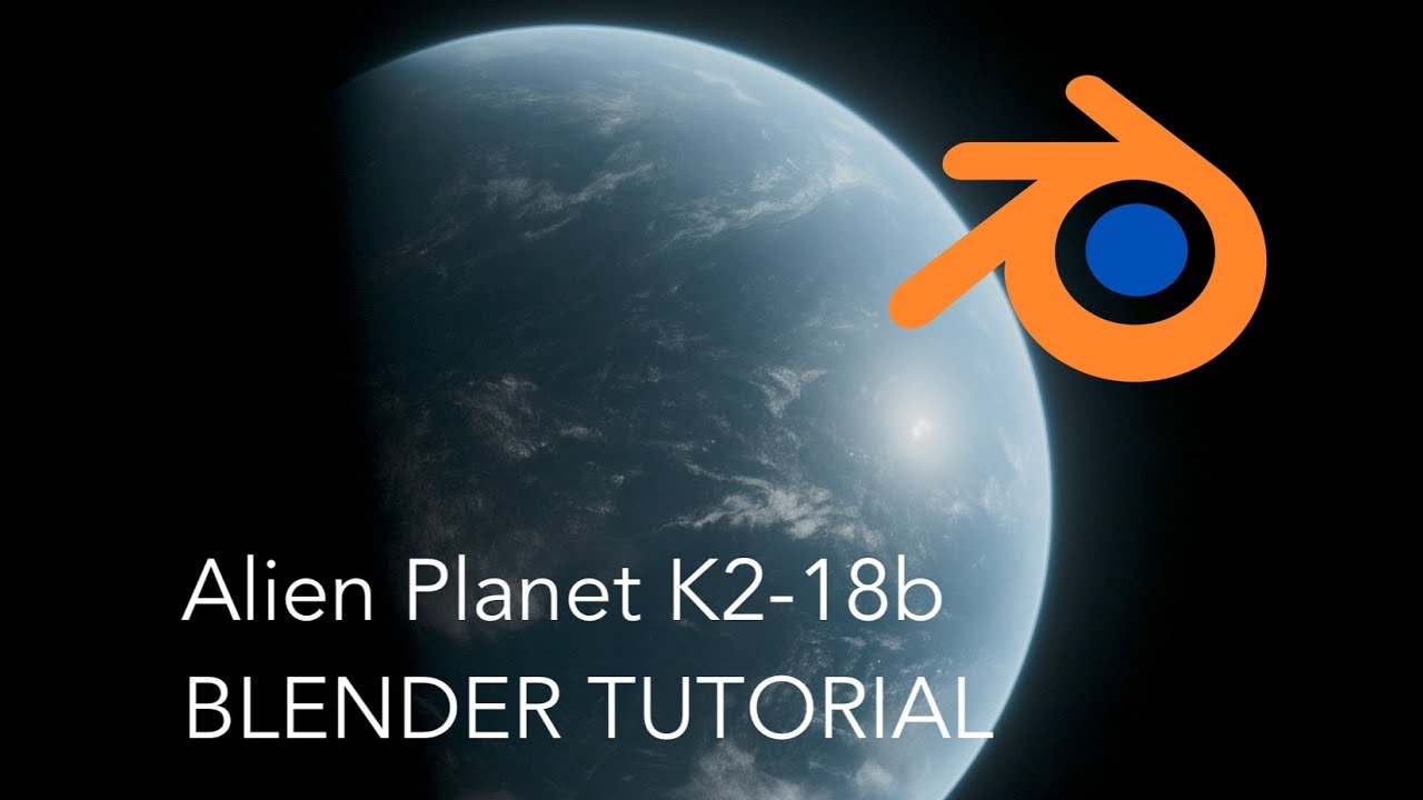 How to make the Alien Planet K2-18b in Blender! [BEGINNER TUTORIAL] - YouTube