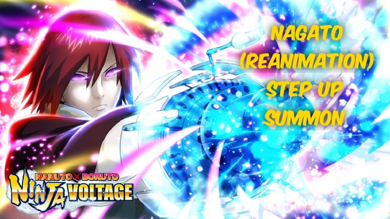 New Nagato Reanimation Step Up Summon + Kit Moveset Showcase | Naruto X ...