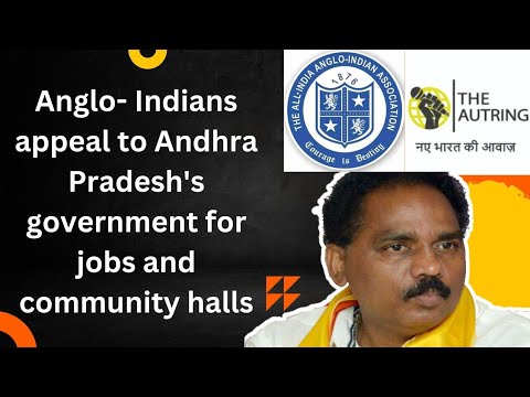 Anglo- Indians appeal to Andhra Pradesh's government for jobs and ...