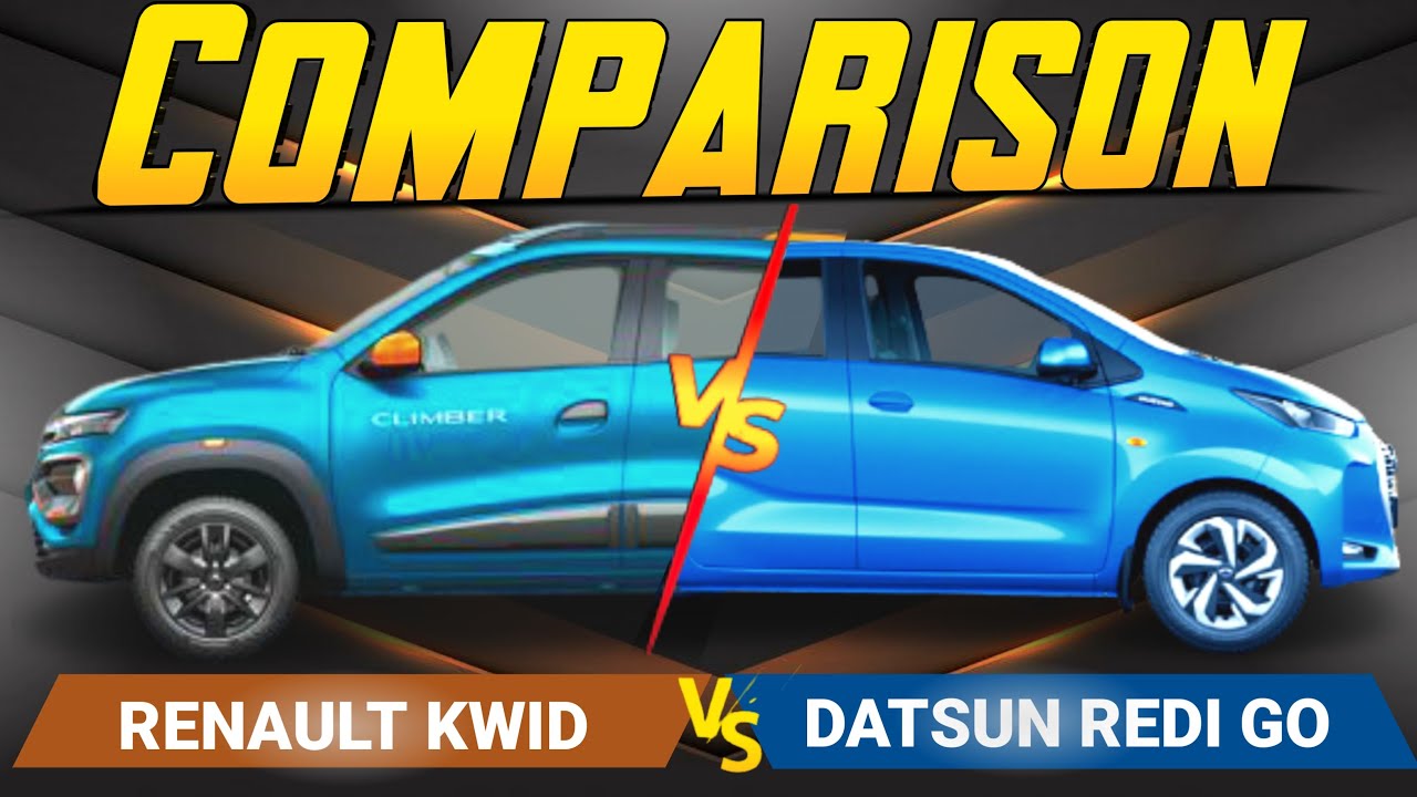 Datsun Redi GO VS Renault Kwid - YouTube