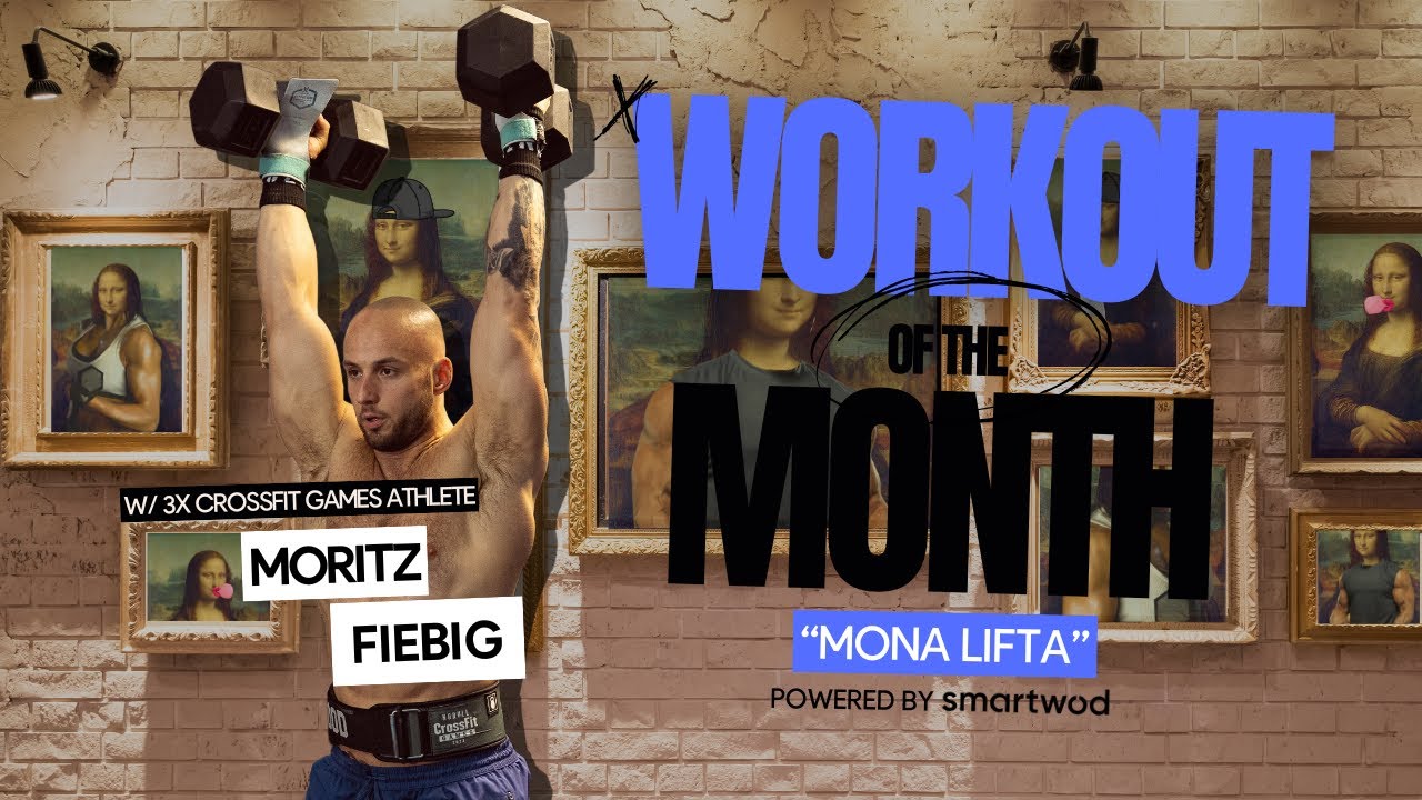 SmartWOD "Mona Lifta" FULL WORKOUT with Moritz Fiebig - YouTube