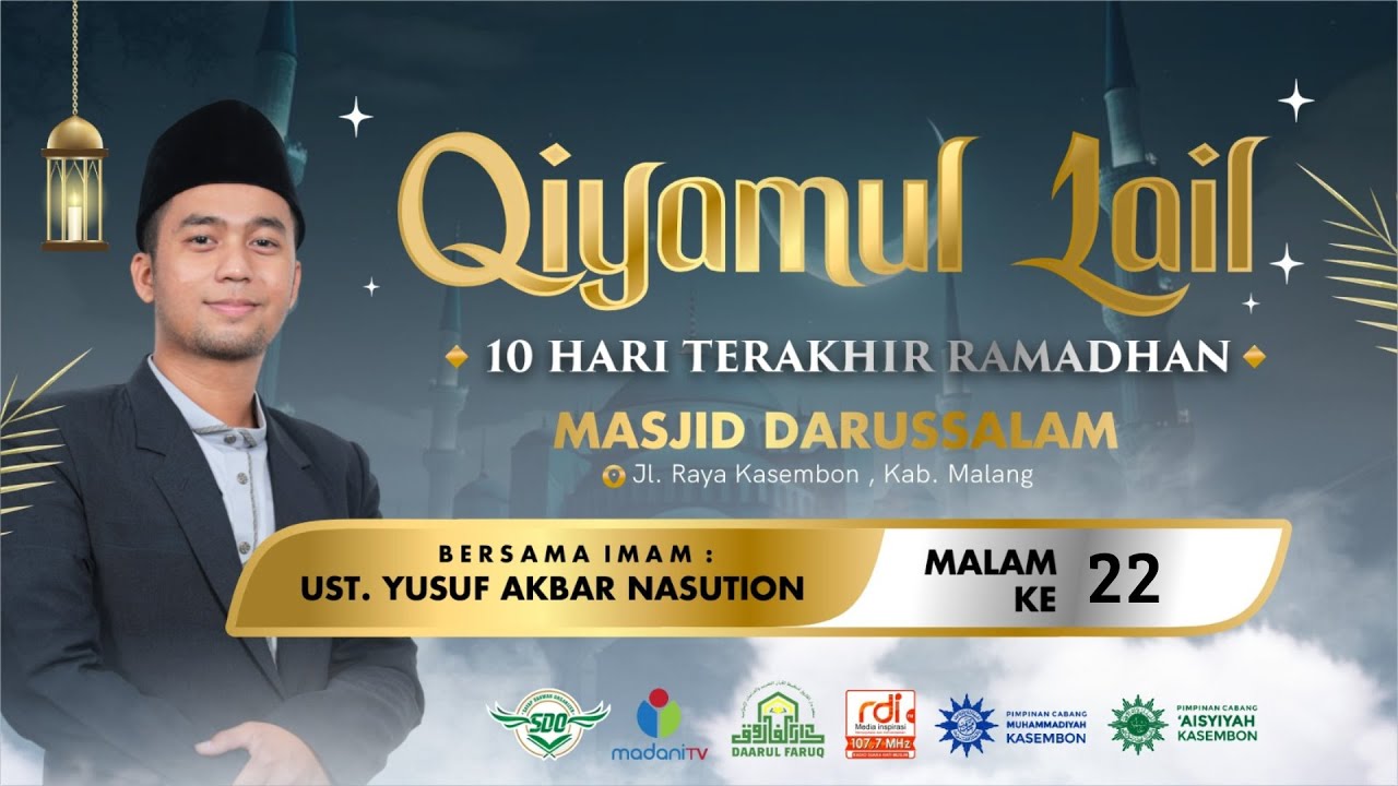 🔴Malam 22 | Qiyamul Lail Ramadhan 1446 H Masjid Darussalam Kasembon ...