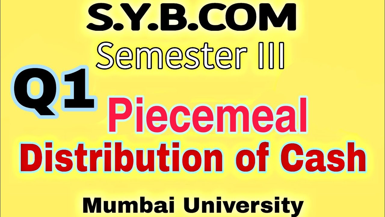 Piecemeal Distribution Of Cash. Sum No 1 - YouTube