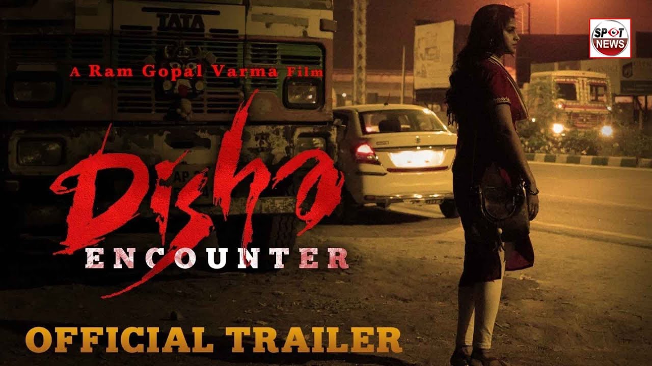 Disha Encounter Official Trailer | Disha Movie | Ram Gopal Varma | # ...