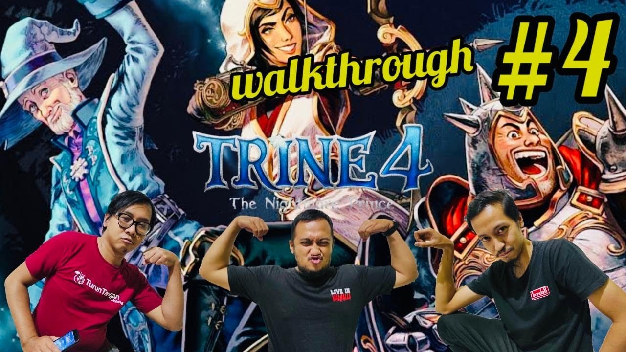 TRINE 4 - Walkthrough Bersama Tiga Putra Senang - PS 4 - Co-op Gameplay ...