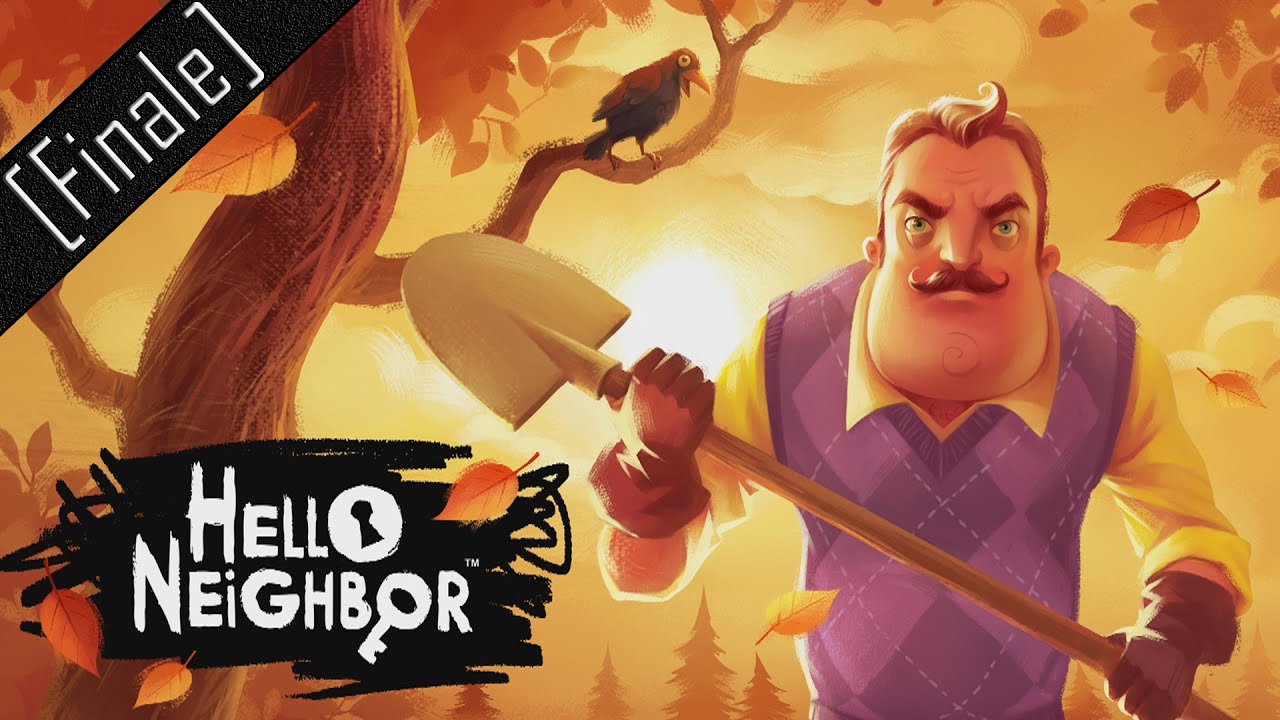 Hello Neighbor - [Final: Act 4] - (Out Of All, I Couldn't Grab One ...