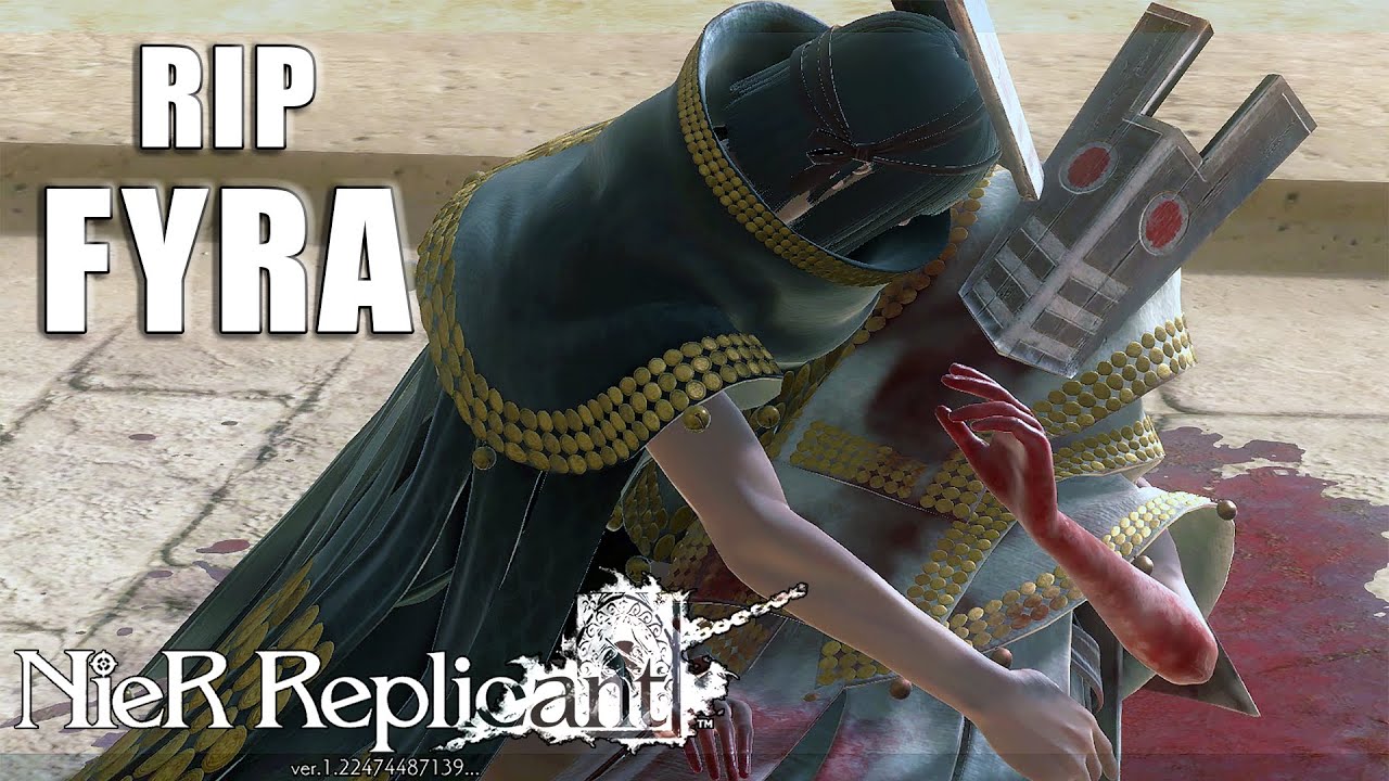 FYRA's DEATH [ NieR Replicant ver.1.22474487139... ] - YouTube