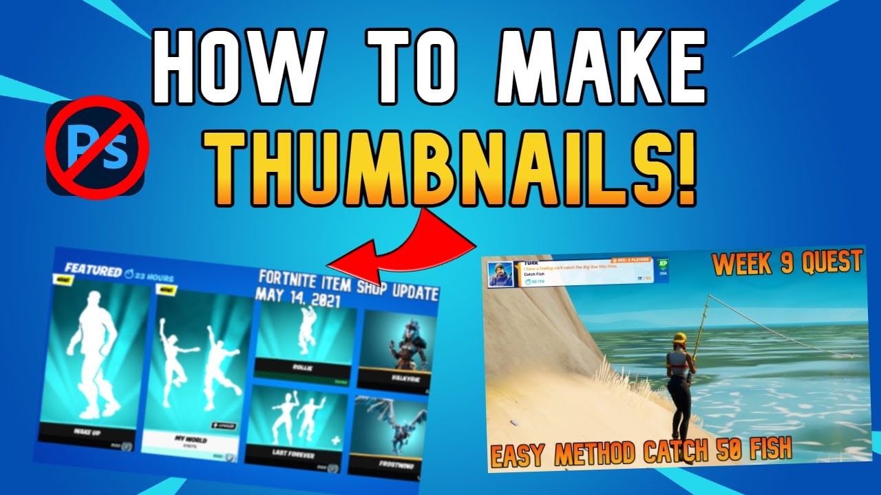 How To Make The BEST Fortnite Thumbnails! | FREE + No PhotoShop! - YouTube