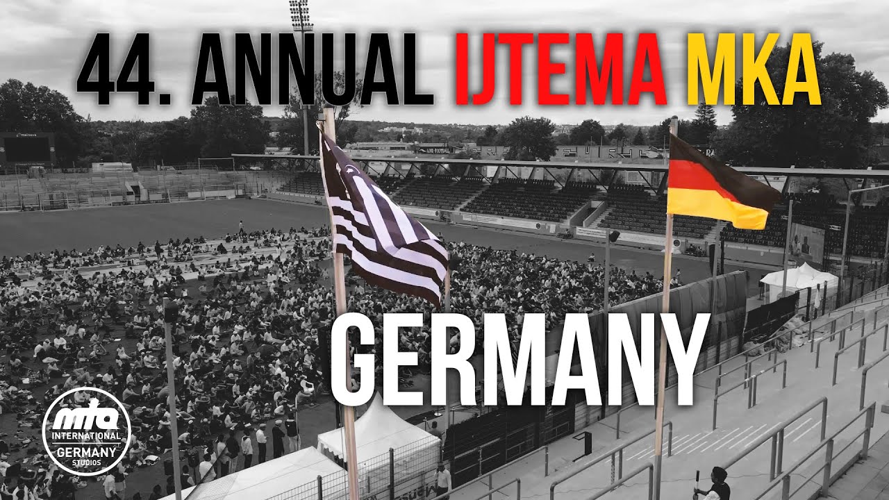 MKA Germany host 44th National Ijtema - YouTube