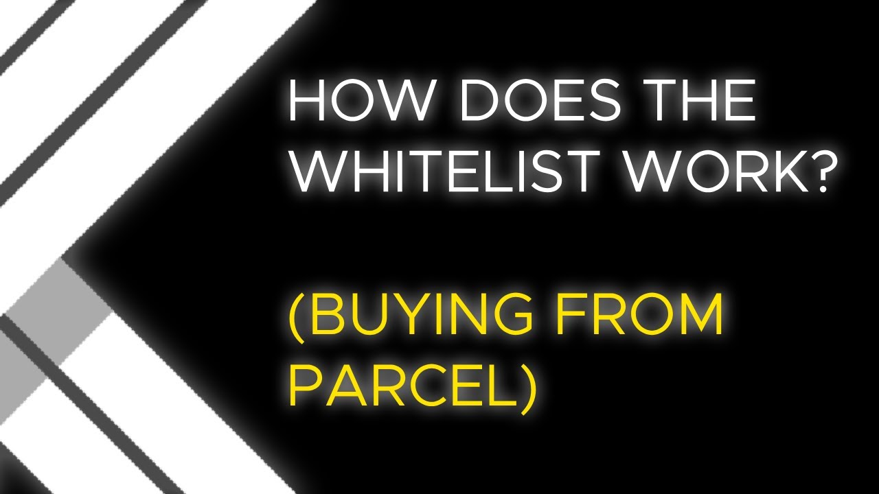 PARCEL WHITELISTING - How does Whitelisting Work When Buying Products ...
