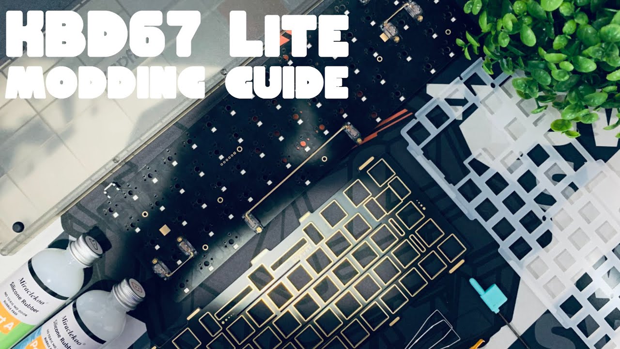 The ULTIMATE BUDGET KBD67 Lite Build And Modding Guide | KBD67 Lite ...