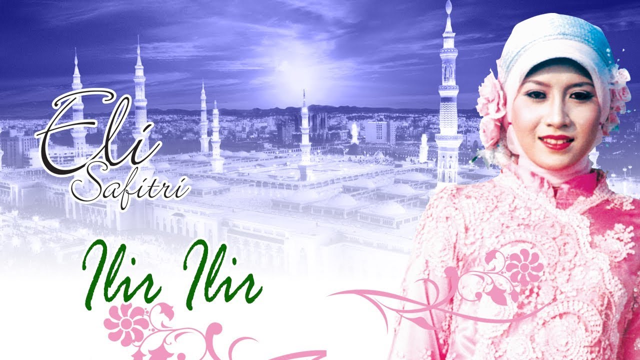 Ilir Ilir - eli safitri ( Official Video ) - YouTube