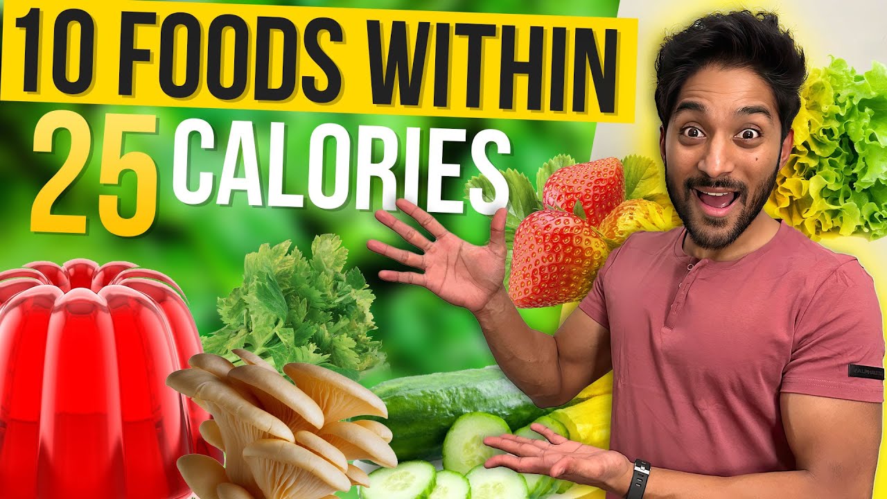Unbelievable! 10 Foods that are UNDER 25 Calories.. Are You Ready to ...