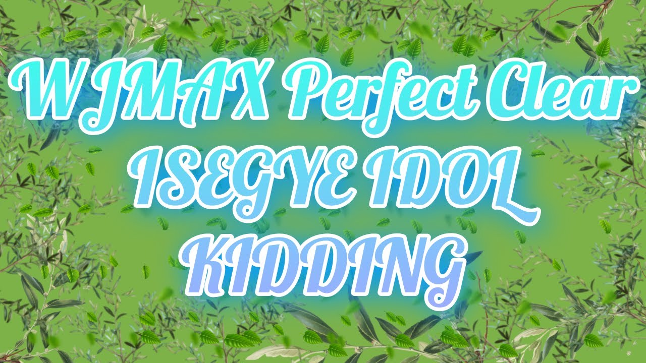 [WJMAX Clear] 이세계 아이돌 - KIDDING - YouTube