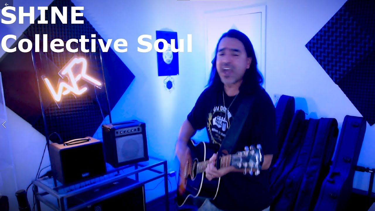 SHINE - Collective Soul (acoustic cover) - YouTube