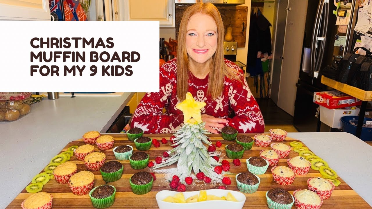 CHRISTMAS MUFFIN BOARD FOR MY 9 KIDS - YouTube