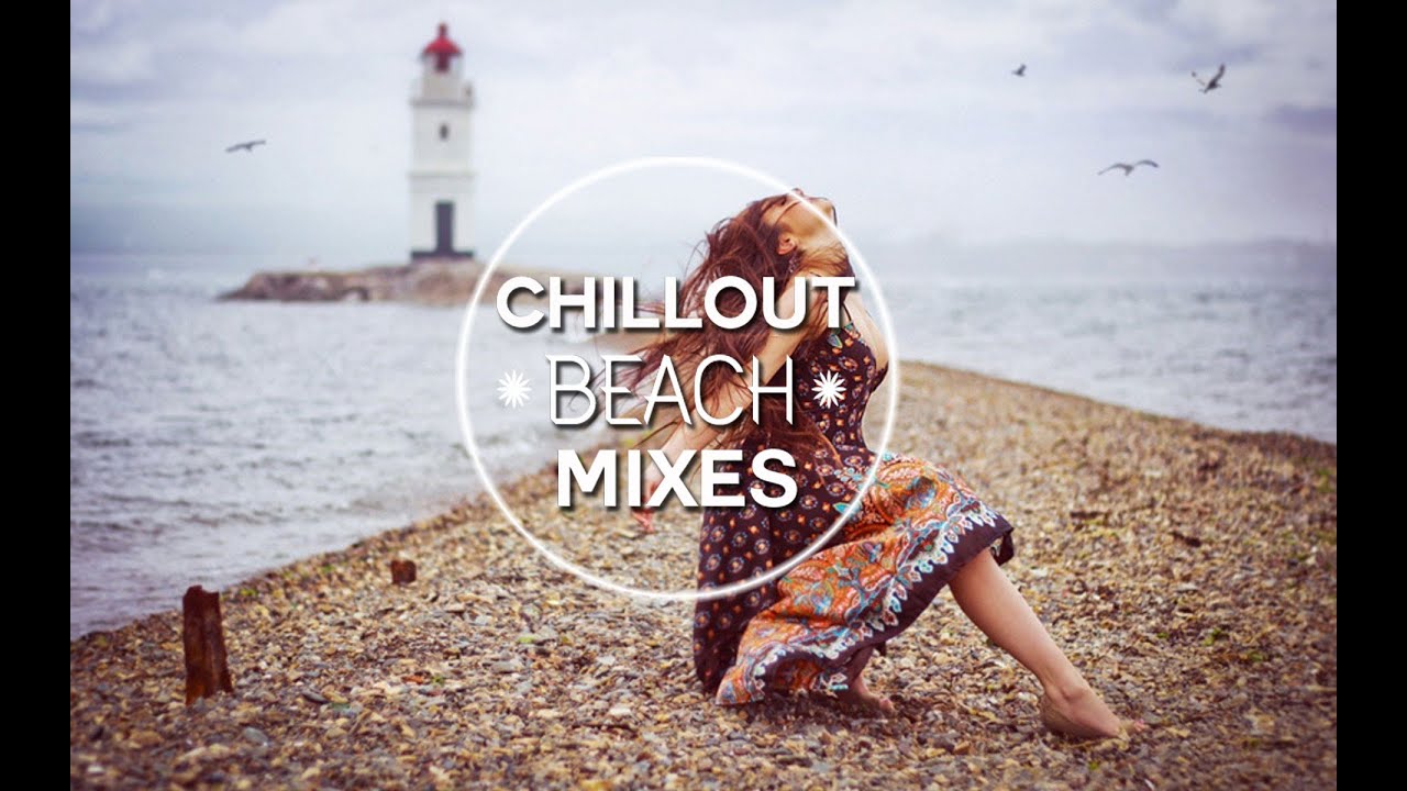 Chillout&Lounge Mixes 2016 HD - Skagen Beach Chillout Mix 2016 - YouTube