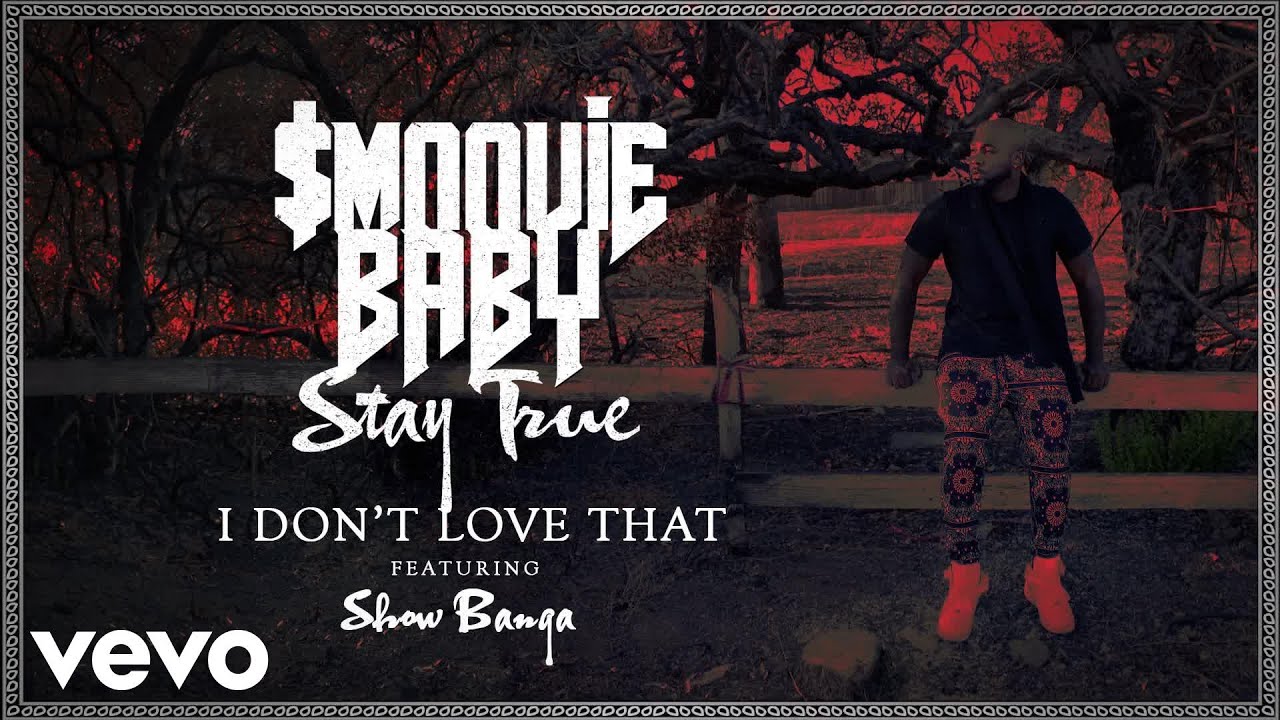 Smoovie Baby - I Don't Love That (Audio) ft. Show Banga - YouTube