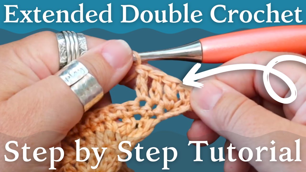 Extended Double Crochet Step by Step Tutorial | Tranquil Tides Wrap by ...