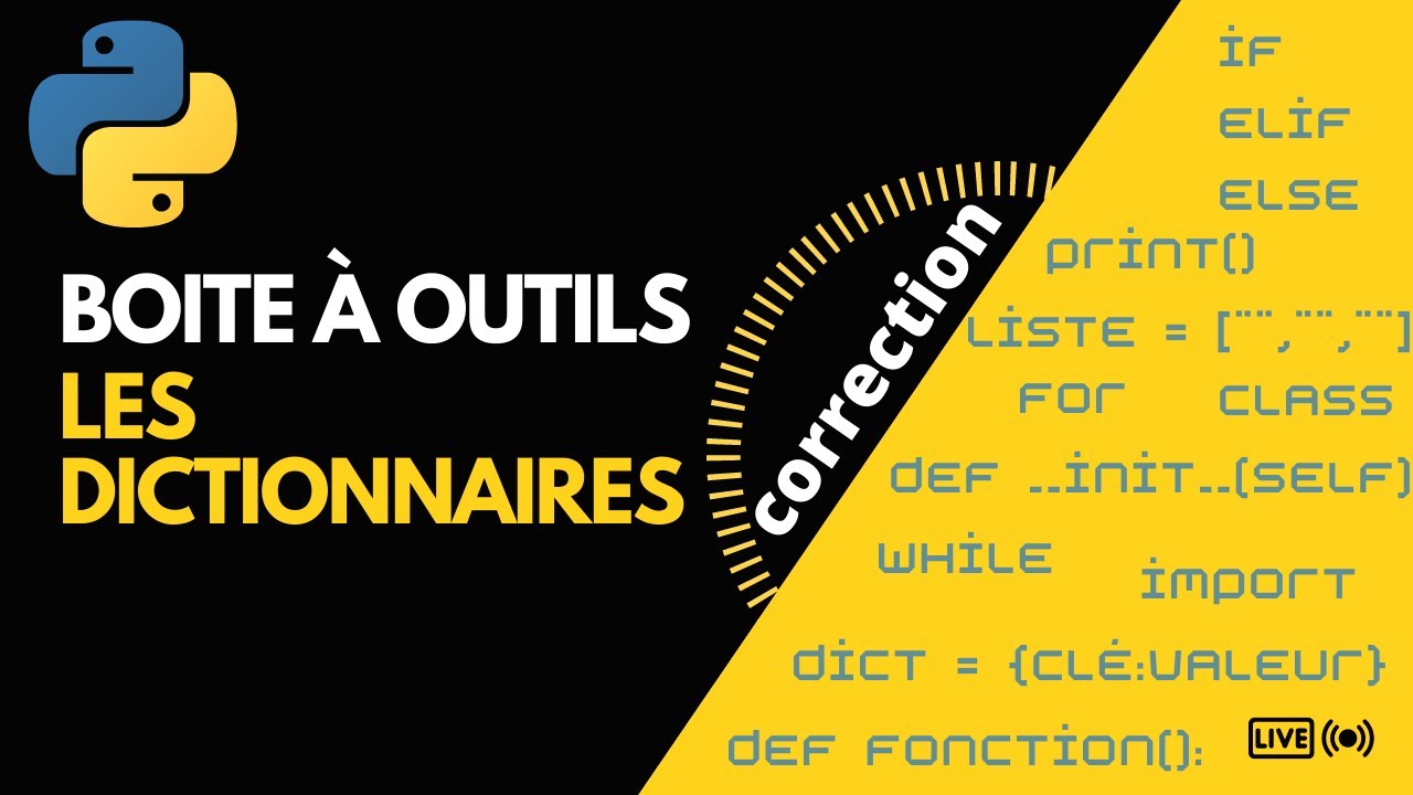 BAO 10 PYTHON LES DICTIONNAIRES ET JSON Correction - YouTube