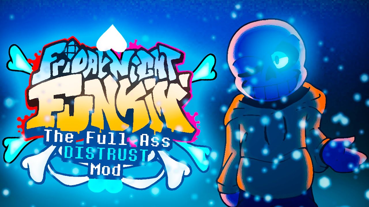 FNF VS Distrust 2.0 Update (Sans and Papyrus songs) - YouTube