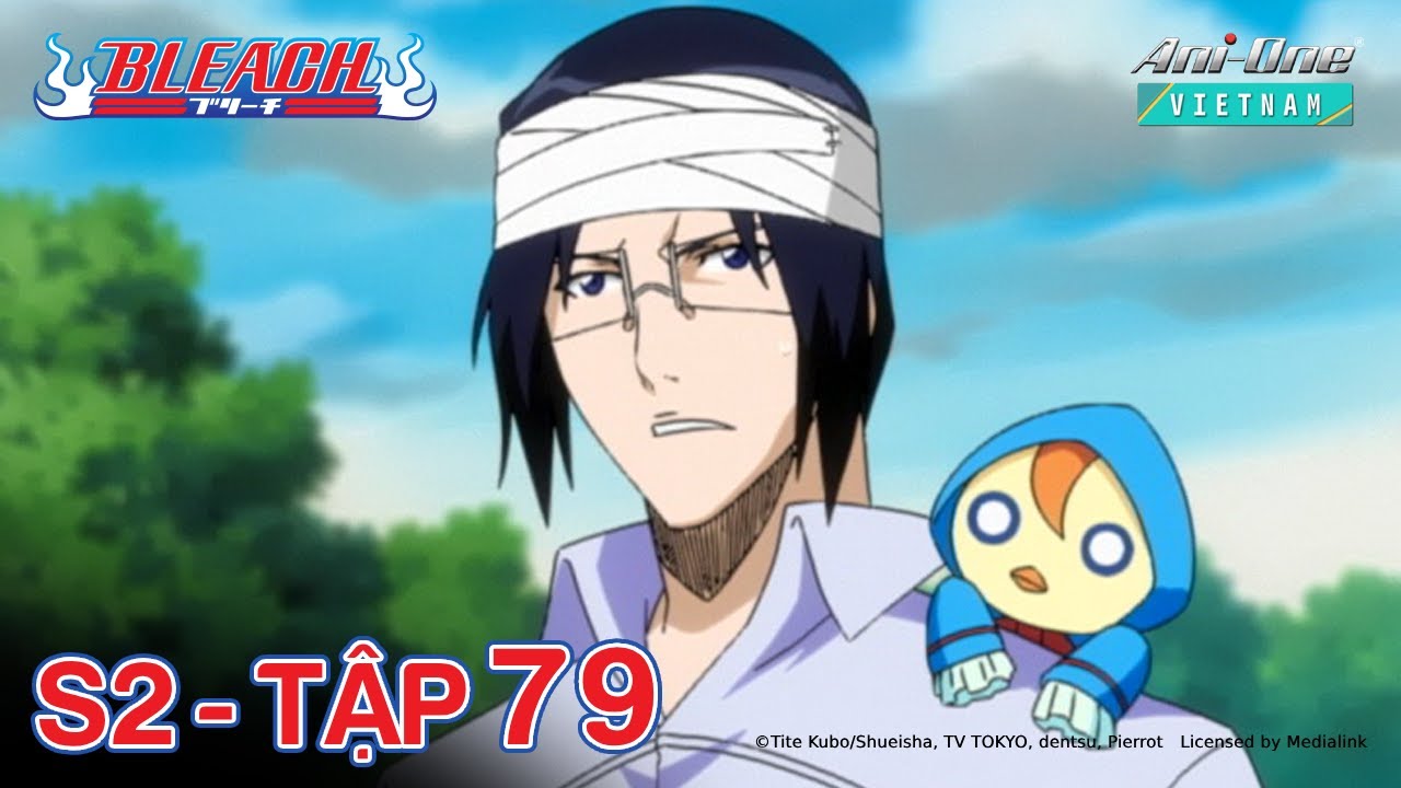 《BLEACH S2》 Tập 79 (Vietsub)【Ani-One Vietnam】 - YouTube