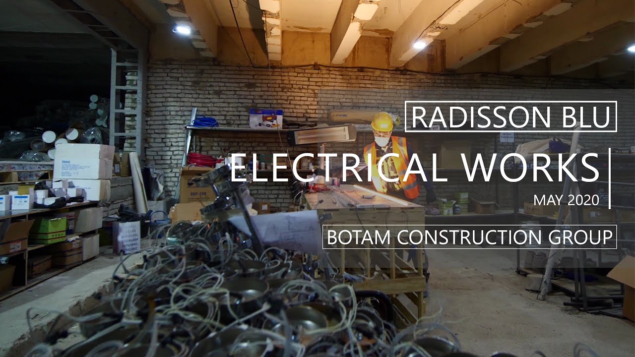 Radisson Blu Iveria - Electrical Works - YouTube