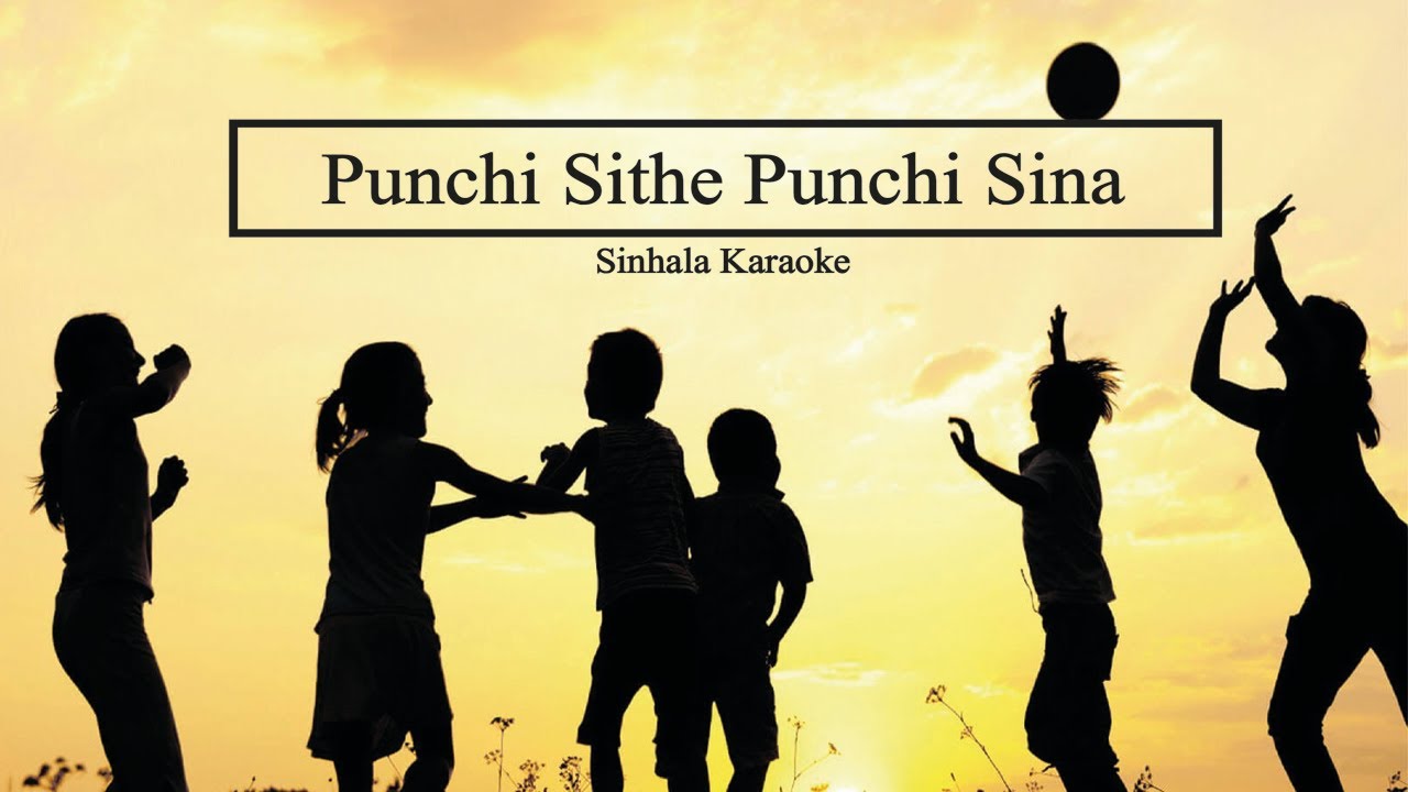Punchi Sithe Punchi Sina Karaoke without voice Sinhala Music Track ...