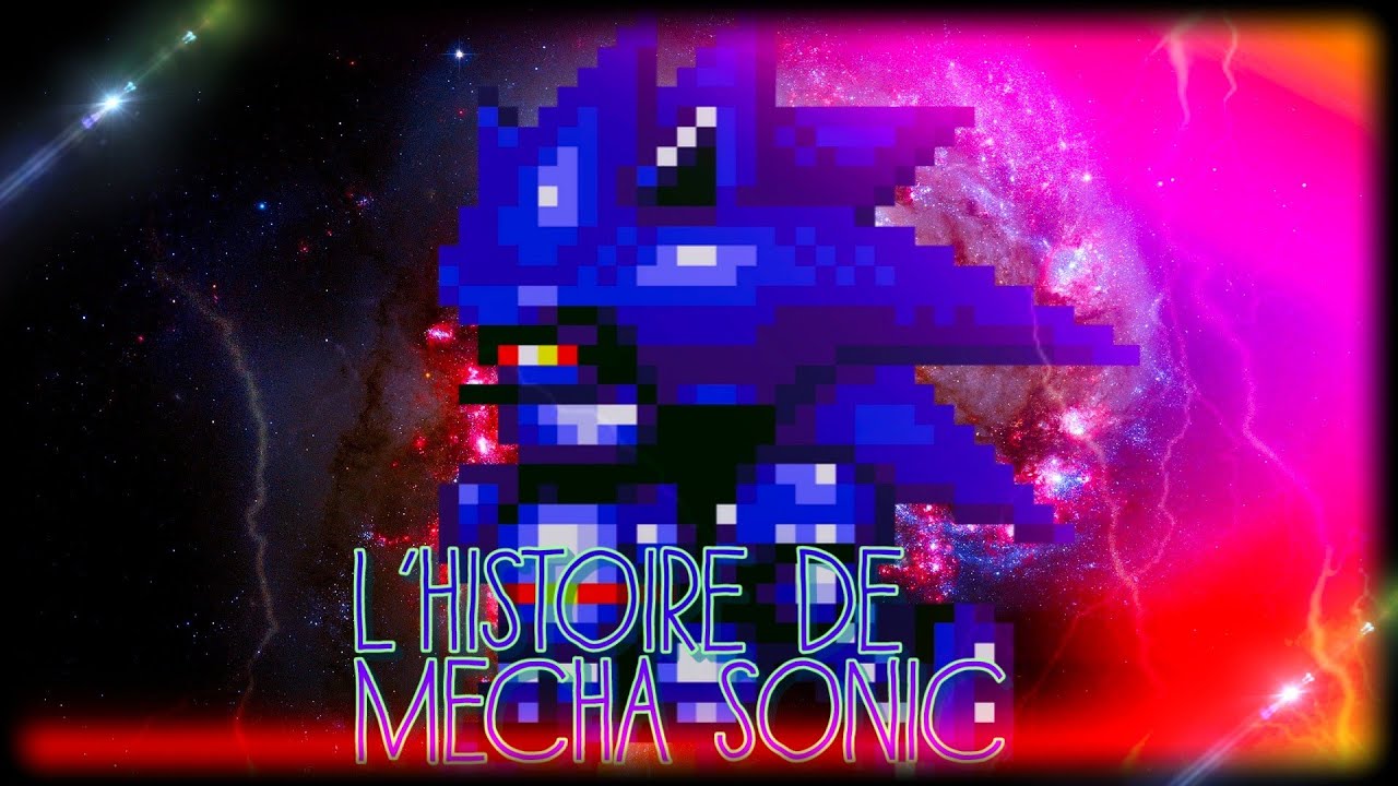 L'Histoire de Mecha Sonic En 5 Minutes - YouTube