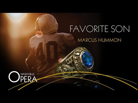 Nashville Opera Presents Marcus Hummon's FAVORITE SON - YouTube