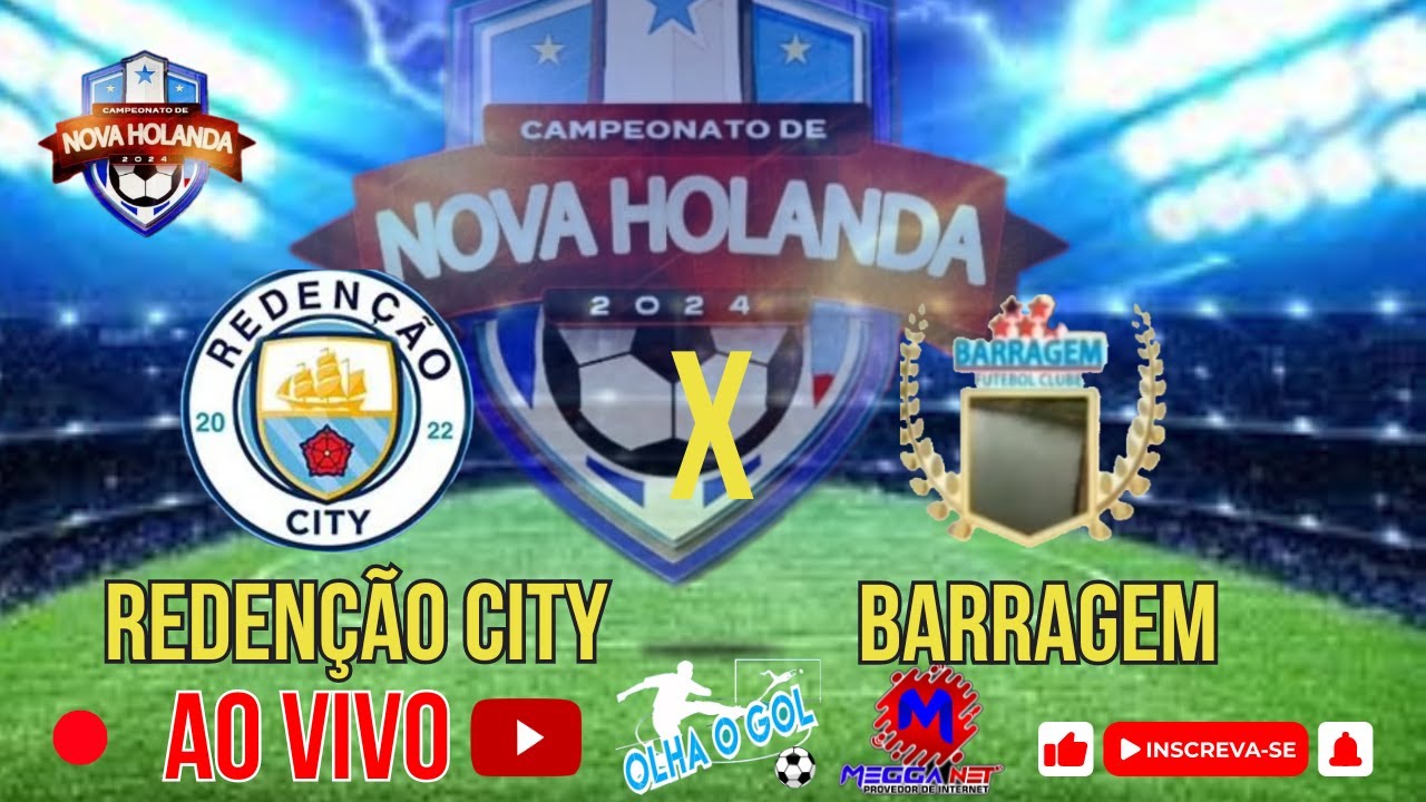REDEÇÃO CITY X BARRAGEM - CAMPEONATO DE NOVA HOLANDA 2024 - YouTube