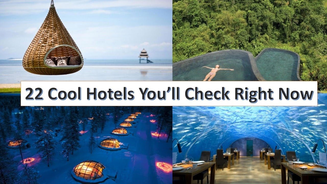 22 Cool Hotels You'll Want to Check Now --- best hotels 2017 - YouTube