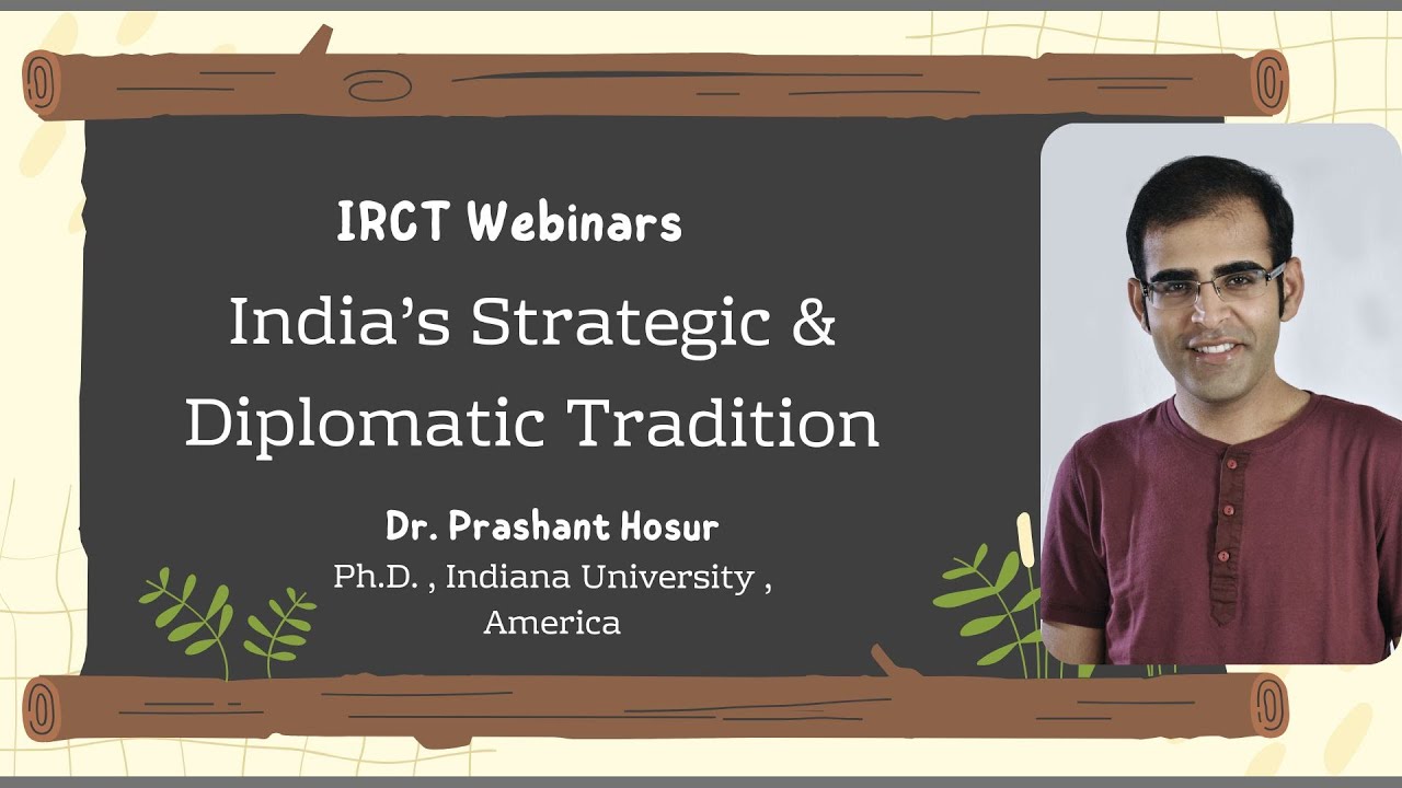 India’s Strategic & Diplomatic Tradition - YouTube
