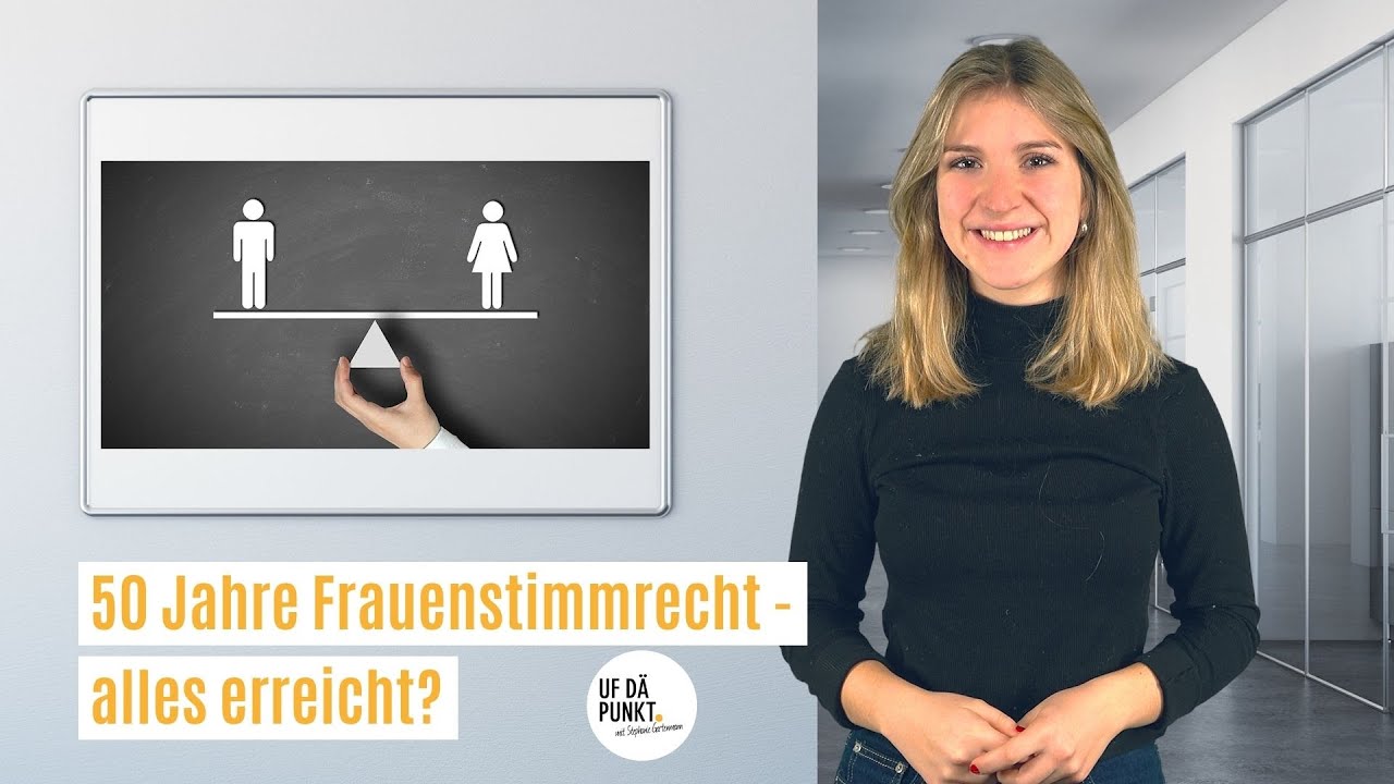 50 Jahre Frauenstimmrecht- alles erreicht? | mit Stephanie Gartenmann ...