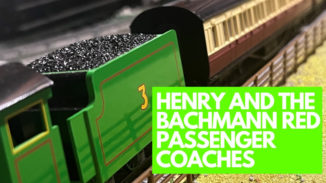 HENRY PULLS THE BACHMANN RED PASSENGER COACHES!! | THOMAS AND FRIENDS | BACHMANN MODELS - YouTube