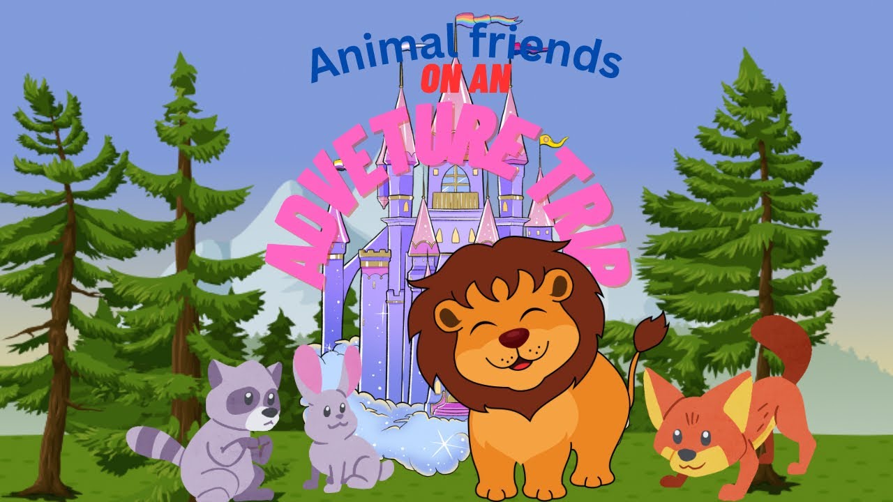 Animal friends on an adventure trip story | kids story | bed time story ...