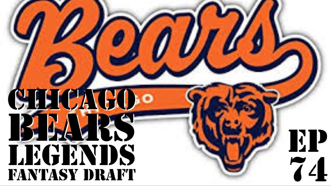 Chicago Bears Legends Fantasy Draft Season 10 Off-Season Special ...