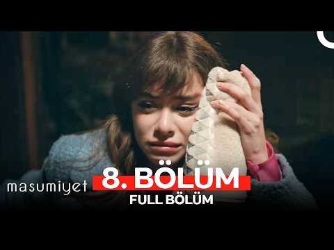 Masumiyet 8. Bölüm