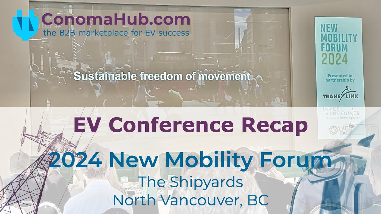 2024 New Mobility Forum - EV Conference Recap - YouTube