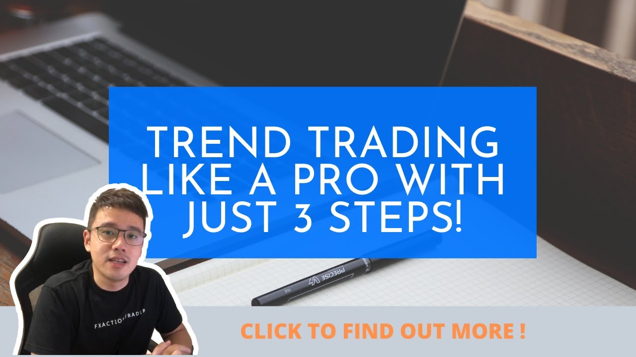 Learn How to Trend Trade like a Pro with Just 3 Simple Steps - YouTube