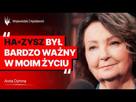 Anna Dymna o akcji Łatwoganga, Bedoesa i o Lenie Polański | WojewódzkiKędzierski