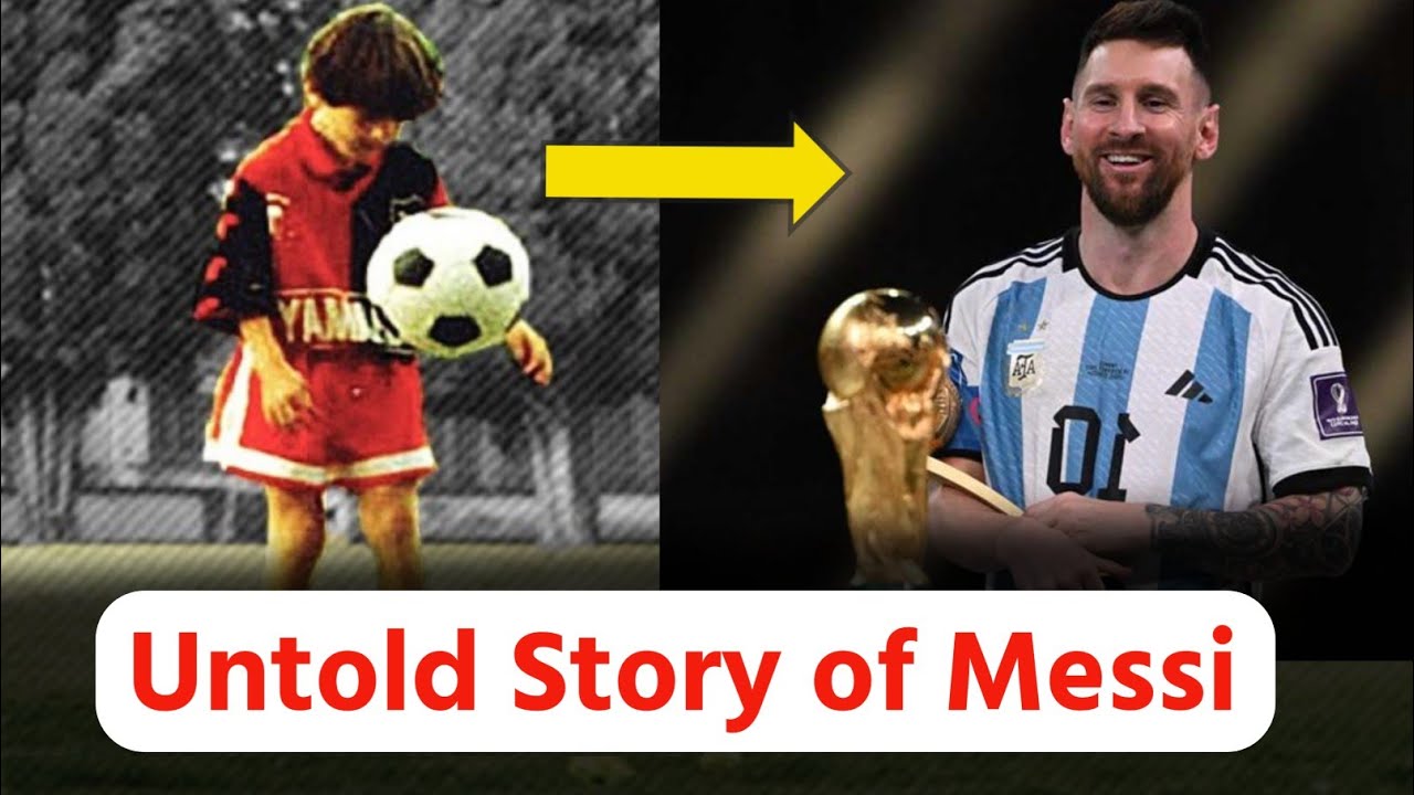 Story of Lionel Messi | From Small Boy in Rosario to the GOAT of ...