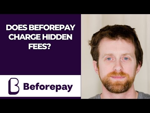 Does Beforepay charge hidden fees? - YouTube